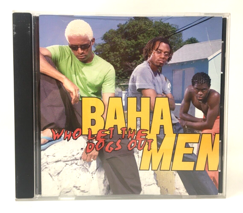 CD Compact Disc Baha Men Who Let the Dogs Out 699675105228| eBay