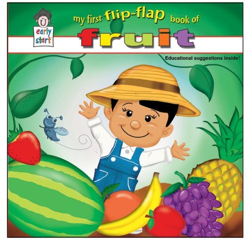 MY FIRST FLIP-FLAP BOOK OF FRUIT *AWARD-WINNING TITLE By Robert ...