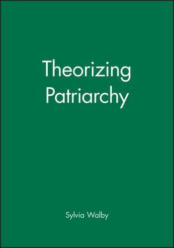 Theorizing Patriarchy by Sylvia Walby (1991, Trade Paperback) for sale ...