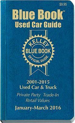 Kelley Blue Book Used Car Guide: Consumer Edition January - March 2016 ...