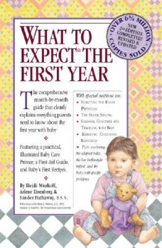 What to Expect the First Year - Hardcover By Murkoff, Heidi - GOOD ...