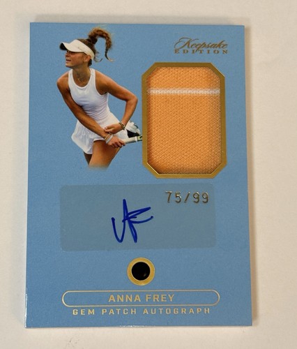 Anna Frey 2024 Keepsake Sports Edition Gem PATCH AUTO Relic 99 Tennis ...
