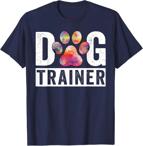 Funny Dog Trainer T-Shirt | Dog Training Lover Gift Tee for Dog Owners ...