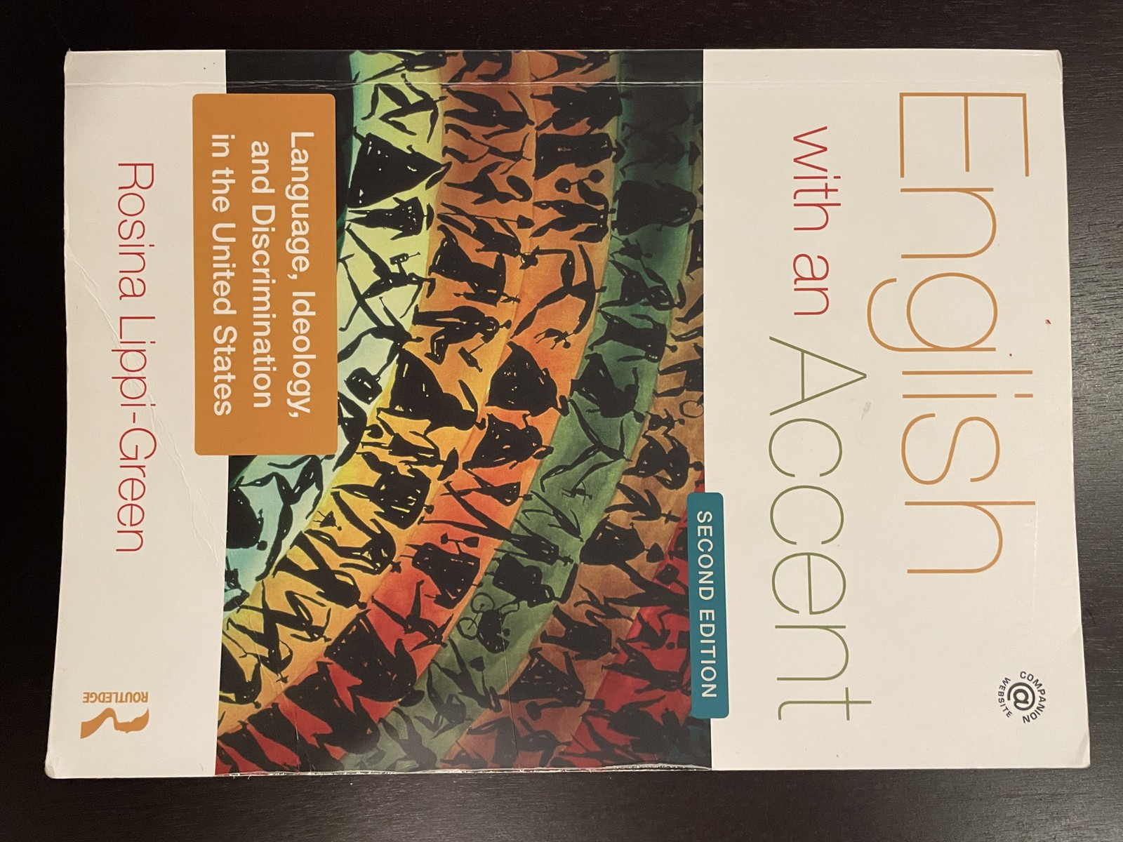 English with an Accent : Language, Ideology and Discrimination in the ...