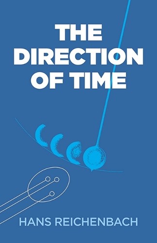 Hans Reichenbach The Direction of Time (Paperback) Dover Books on ...