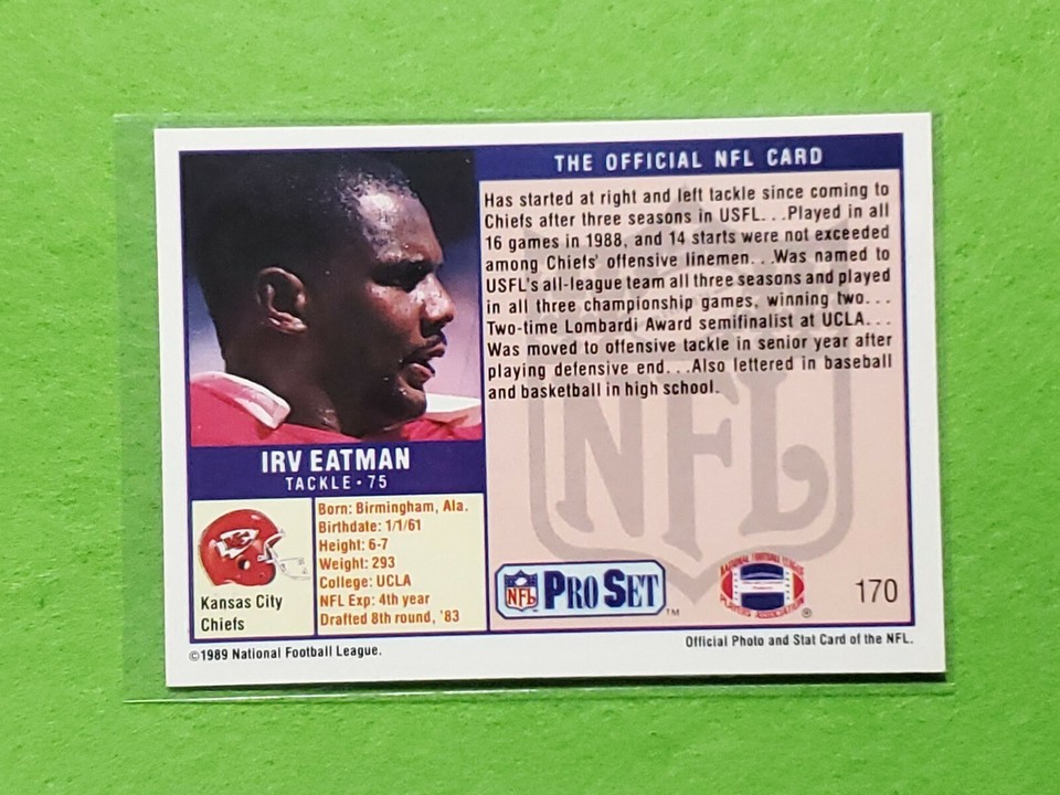IRV EATMAN #170 NFL PRO SET 1989 KANSAS CITY CHIEFS TACKLE TRADING CARD ...