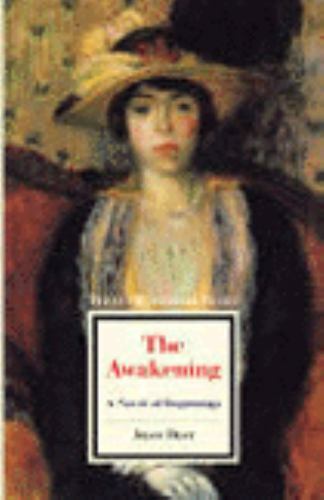 The Awakening: A Novel of Beginnings (Twayne's Masterwork Studies) by ...