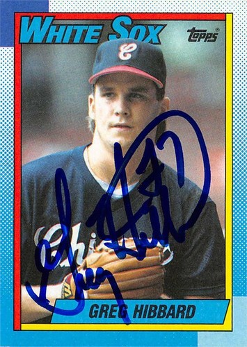Greg Hibbard autographed baseball card (Chicago White Sox, 67) 1990 ...