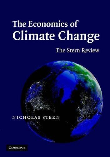 Economics of Climate Change : The Stern Review by Nicholas Stern (2007 ...