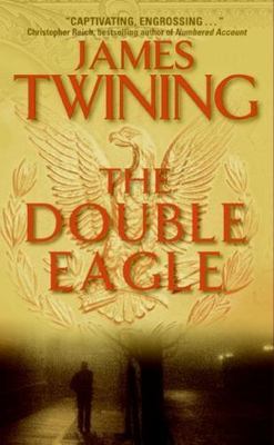 The Double Eagle, James Twining HarperTorch 9780060762209| eBay