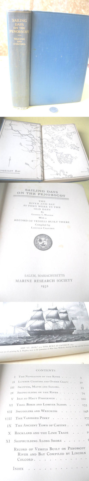 SAILING DAYS ON THE PENOBSCOT,1932,George S.Wasson & Lincoln Colcord ...
