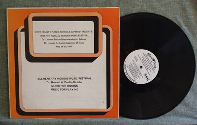 DADE COUNTY 1983 MIAMI PUBLIC SCHOOLS Vinyl LP Honors Music Festival ...