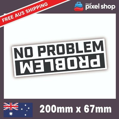 No Problem | Problem Funny Sticker, Off Road Trucks 4X4 ATV Vinyl ...