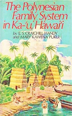 THE POLYNESIAN FAMILY SYSTEM IN KA-'U, HAWAI'I | eBay