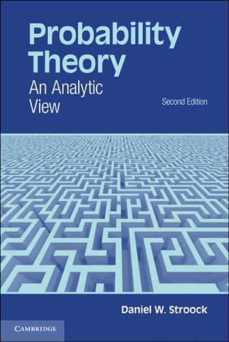 Probability Theory : An Analytic View by Daniel W. Stroock (2010, Trade ...