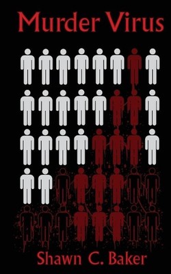 Murder Virus by Shawn C. Baker (English) Paperback Book 9781733410779 ...