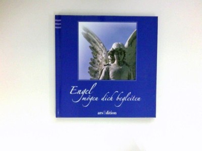 Engel mögen dich begleiten : Schackmann, Annegret und Julia Schmitz ...