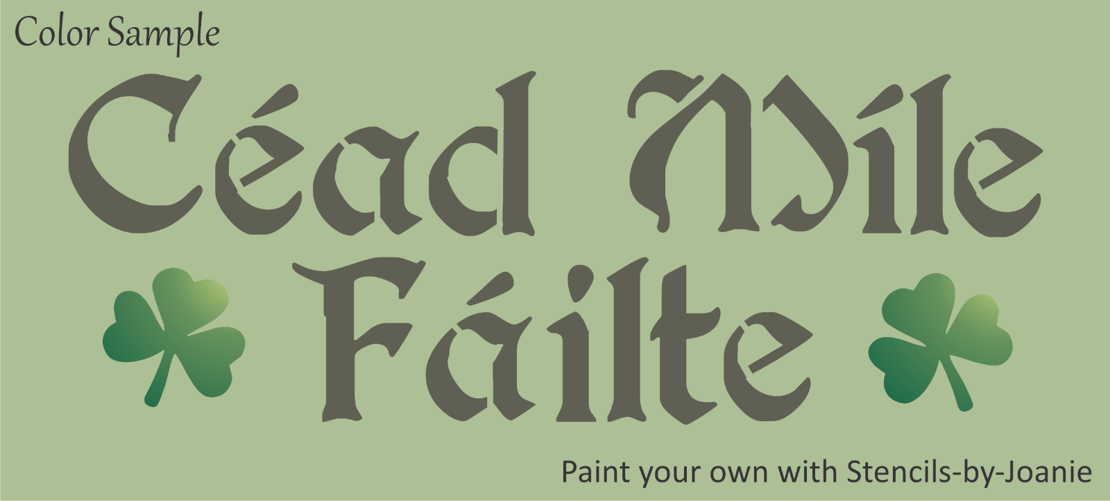 Joanie Stencil Failte Irish Welcome Shamrock Shapes Celtic Family DIY ...