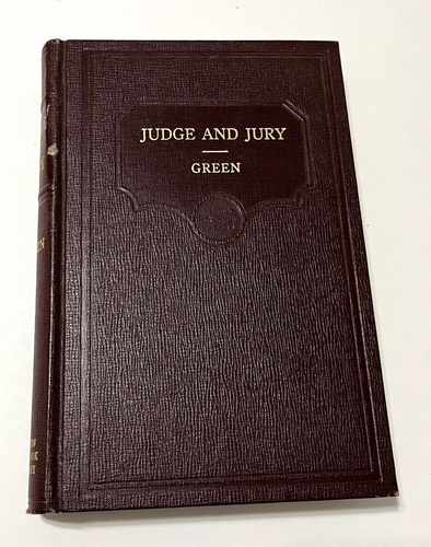 JUDGE AND JURY Leon Green Hardcover Vernon Law Book Kansas City 1930 | eBay