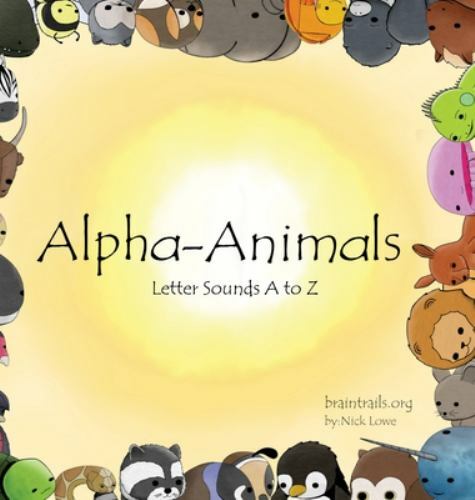 Alpha-Animals by Lowe, Nick, Brand New, Free shipping in the US ...