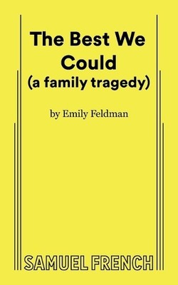 Emily Feldman The Best We Could (a family tragedy) (Tascabile) | eBay