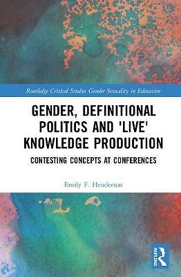 Routledge Critical Studies in Gender and Sexuality in Education Ser ...