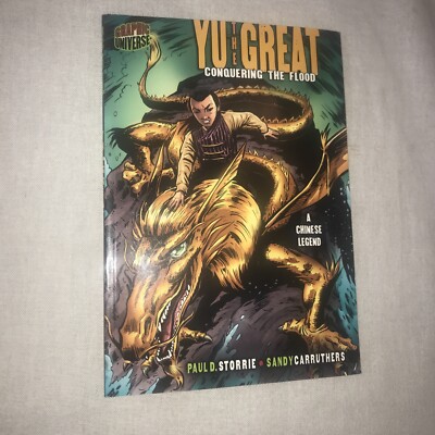Yu the Great : Conquering the Flood [a Chinese Legend] Graphic Novel ...