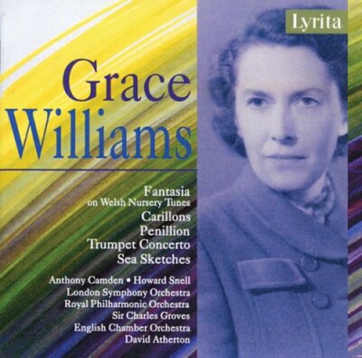 race Williams - Grace Williams: Sea Sketches, Fantasia, Carillions ...