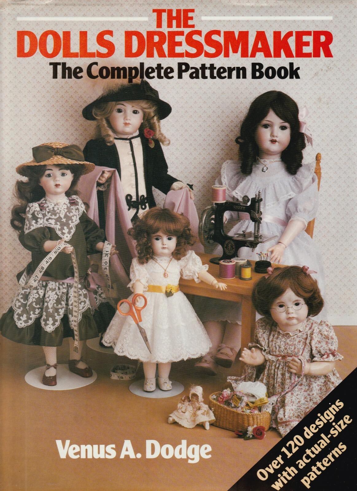 DOLLS DRESSMAKER Complete Pattern Book Venus A.Dodge **GOOD COPY** | eBay