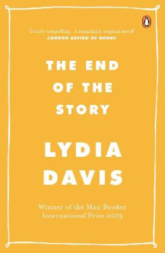 The End of the Story by Davis, Lydia [Paperback] 9780241205457 | eBay