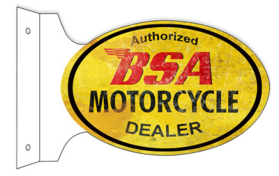 BSA MOTORCYCLE AUTHORIZED DEALER 18" HEAVY DUTY USA METAL DOUBLE SIDED ...