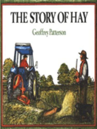 Story of Hay by Geoffrey Patterson (1996, Trade Paperback) for sale ...