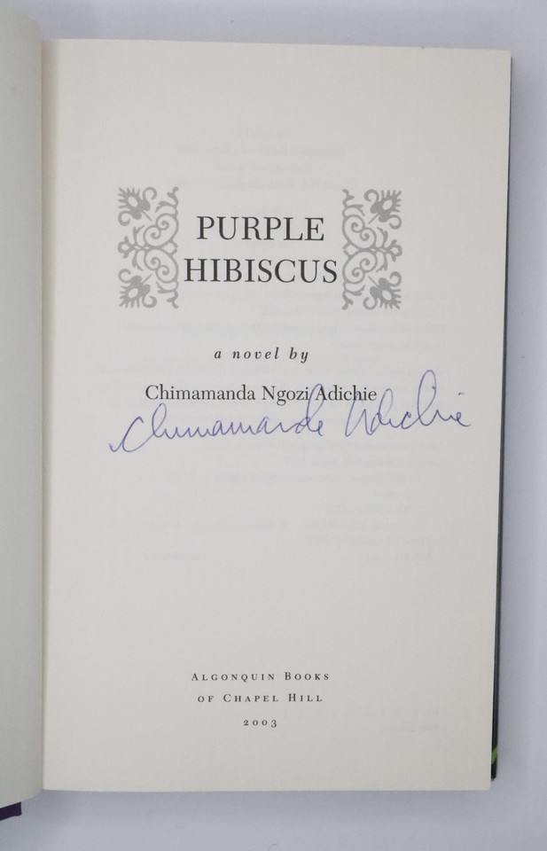 Chimamanda Ngozi Adichie / PURPLE HIBISCUS Signed 1st Edition 2003 | eBay