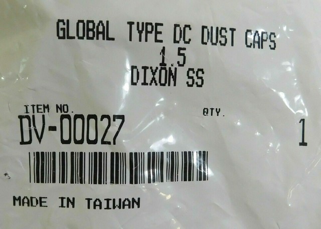 Dixon DC-150-SS Global Type DC Dust Cap Size 1-1/2" 316 Stainless Steel ...