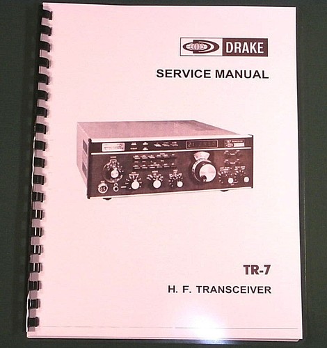 Drake TR-7 Service Manual: w/11"X17" Foldout Schematics & Protective ...