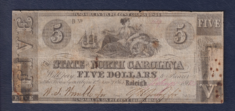 1862 $5 The State of NORTH CAROLINA Note Old NC CSA Paper Money 5 ...