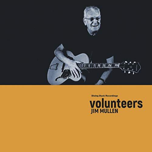 Jim Mullen - Volunteers - Jim Mullen CD MLVG The Cheap Fast Free Post ...