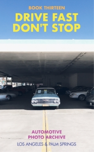 Drive Fast Don't Stop Drive Fast Don't Stop - Book 13 (Poche) | eBay