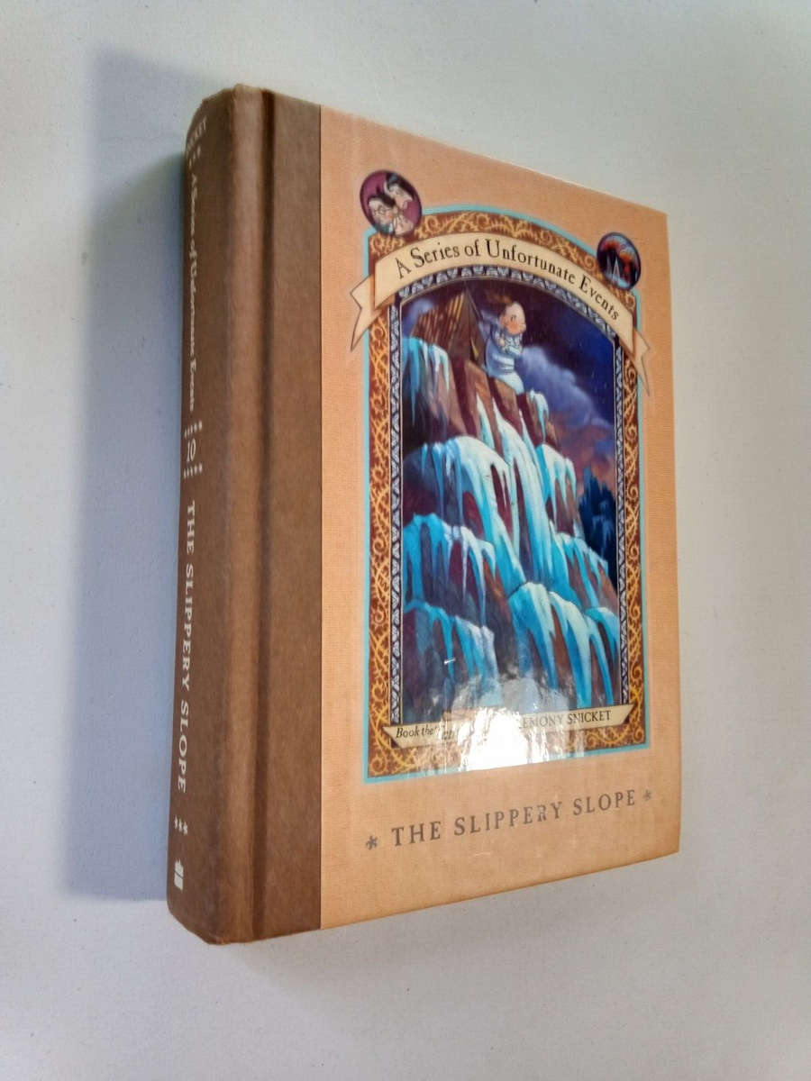 The Slippery Slope Book A Series Of Unfortunate Events The Slippery