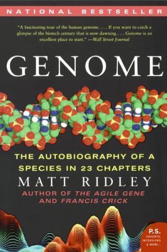Genome: The Autobiography of a Species in 23 Chapters by Ridley, Matt ...