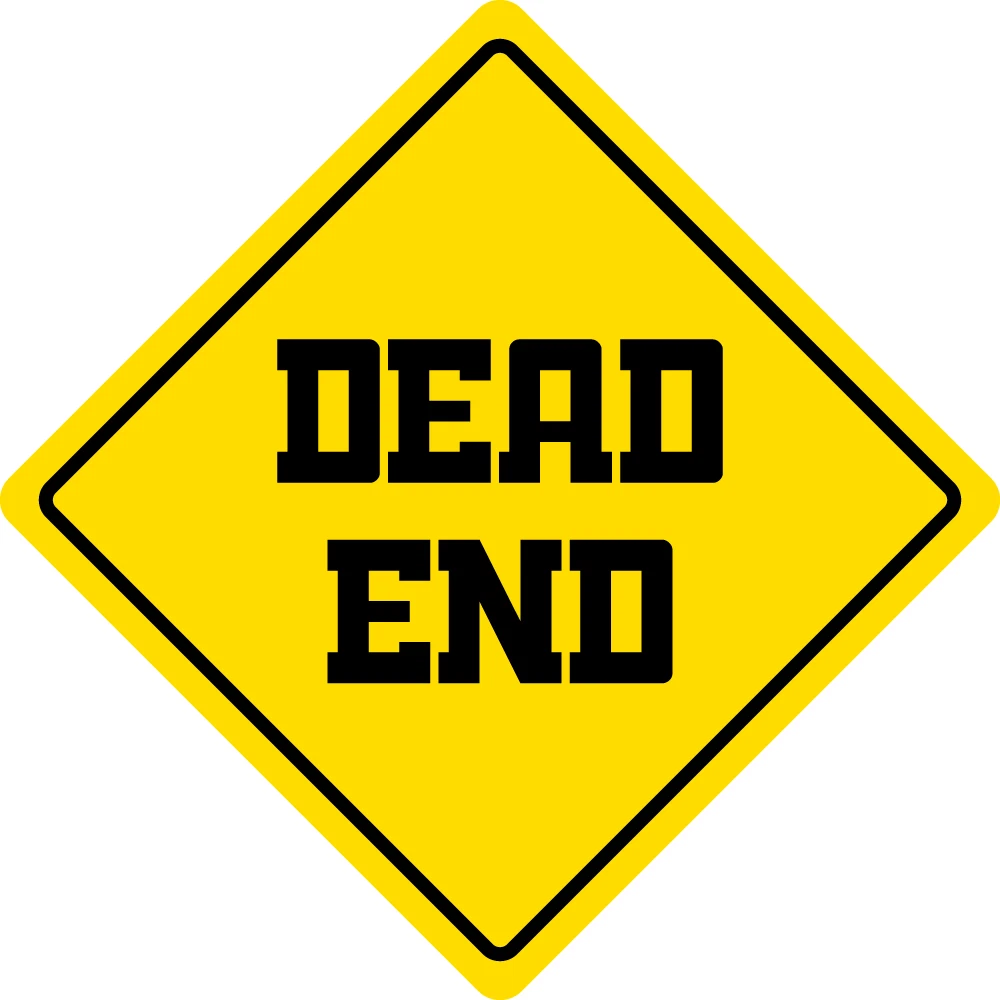 Funny Dead End Sign