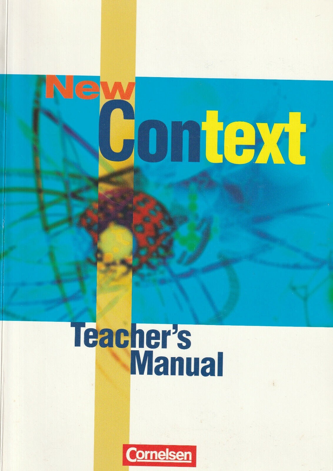 New Context Allgemeine Ausgabe. Teacher's Manual ISBN: 9783464310465 ...