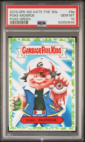 2019 Garbage Pail Kids Poke-Monroe #6a PSA 10 GEM MINT Puke Green ...