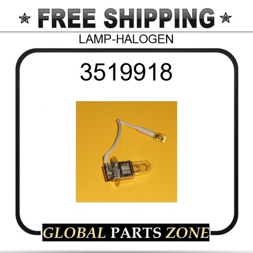 3519918 - LAMP-HALOGEN 9X3463 for Caterpillar (CAT) | eBay