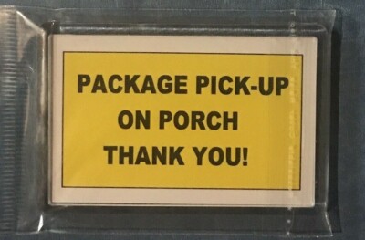 Package Pickup On Porch Sign - Magnetic Outdoor Use - Easy To Store ...