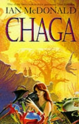 Chaga: Chaga (HB) by McDonald, Ian Paperback Book The Fast Free ...