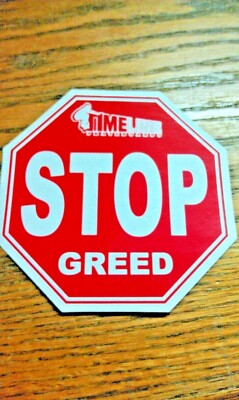 TIME LINE SKATEBOARDS STICKER, STOP GREED, LARGE, 4" x 4" | eBay