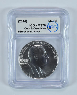 (2014) Silver Medal Franklin Roosevelt Coin & Chronicles Set MS70 ICG ...