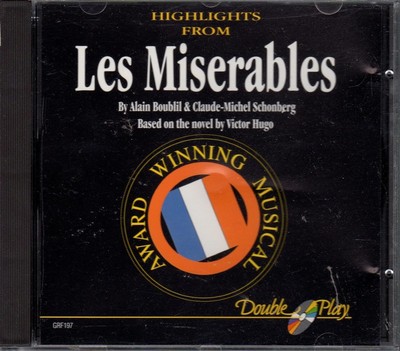 Les Miserables [Highlights from the Complete Symphonic International ...