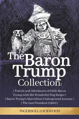 The Baron Trump Collection: Complete 3-Book Collection - Ingersoll ...